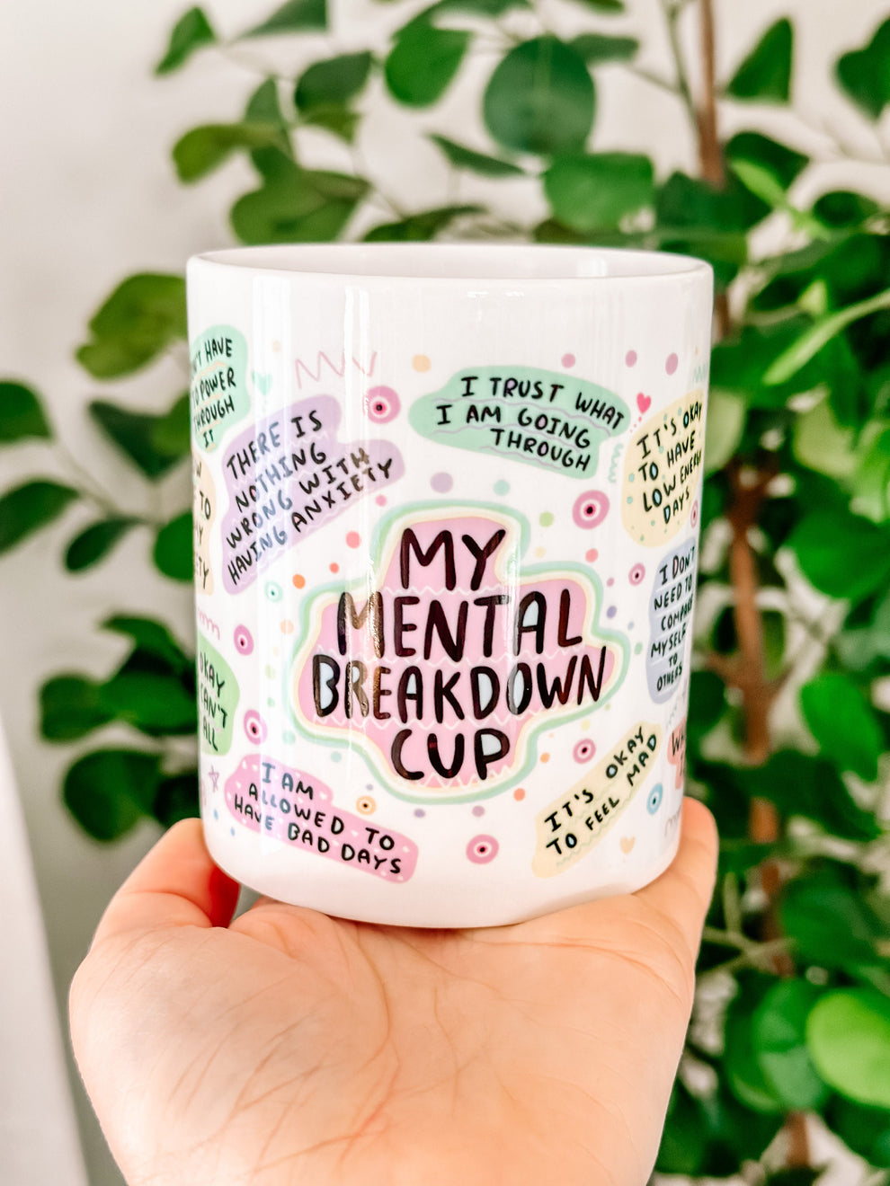 My Mental Breakdown Mug 15oz – Designs by MJ