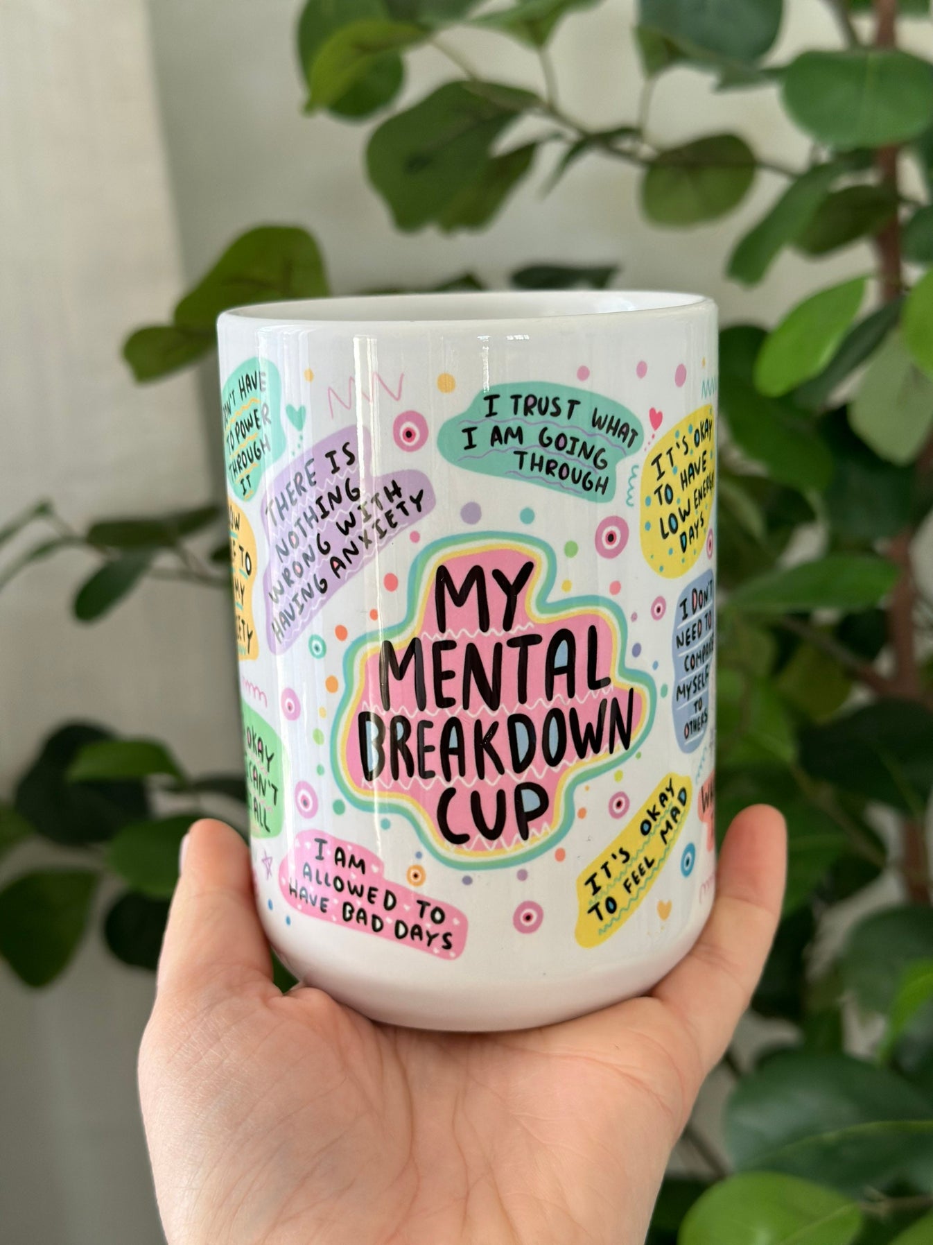My Mental Breakdown Mug 15oz – Designs by MJ